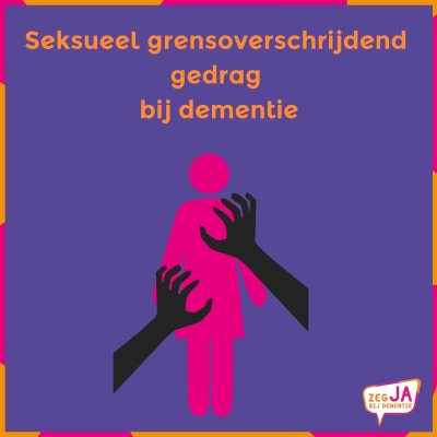 Seksueel grensoverschrijdend gedrag bij dementie | Deelmee